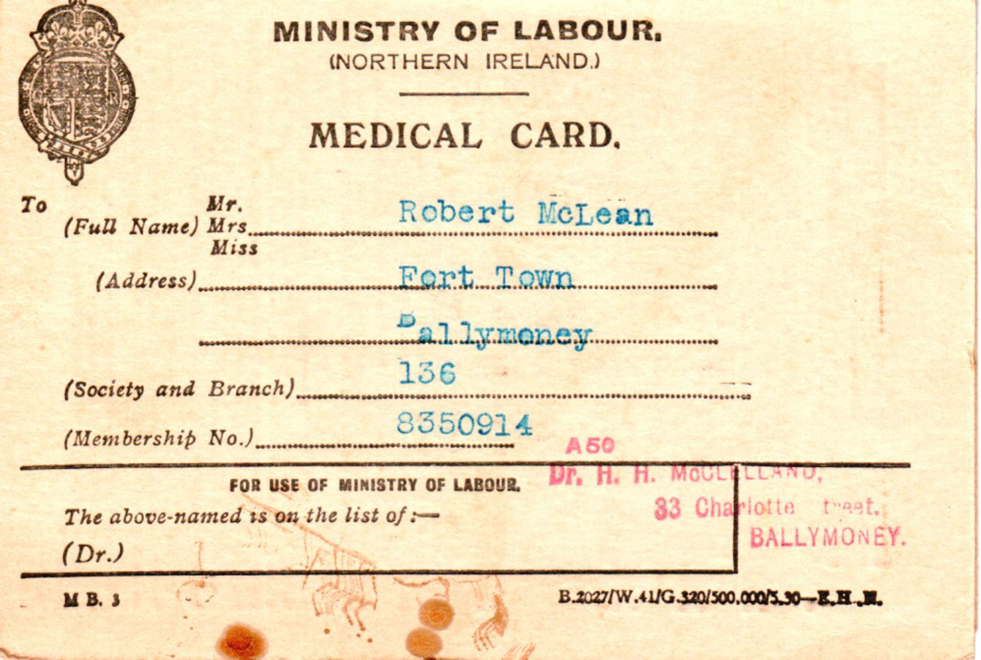 Medical card of Robert McLean, Fort Town, Ballymoney. Issued by ...