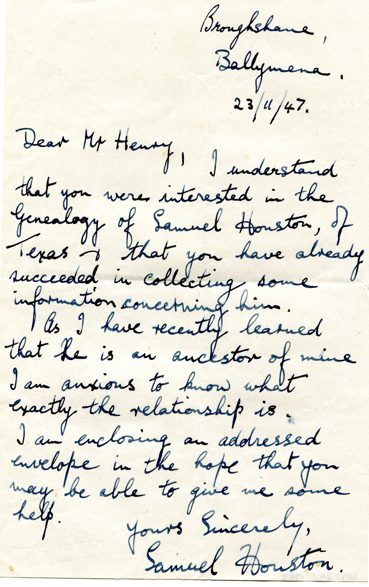Handwritten letter to Sam Henry. Writes that Sam has been interested in ...