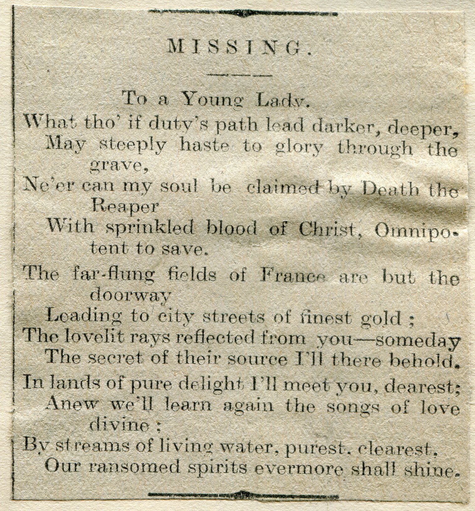 Cutting of a poem from a newspaper titled, ‘Missing’. Dedicated to a ...