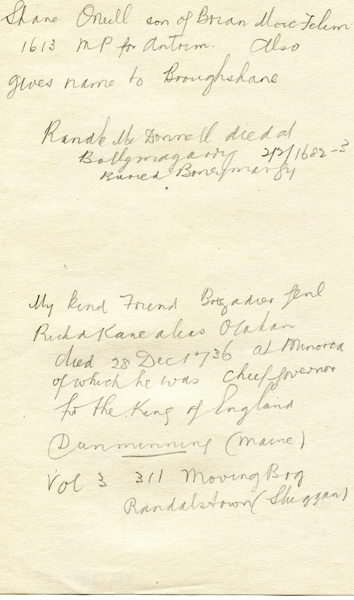 Handwritten page of rough notes in pencil. Notes re Shane O’Neill ...