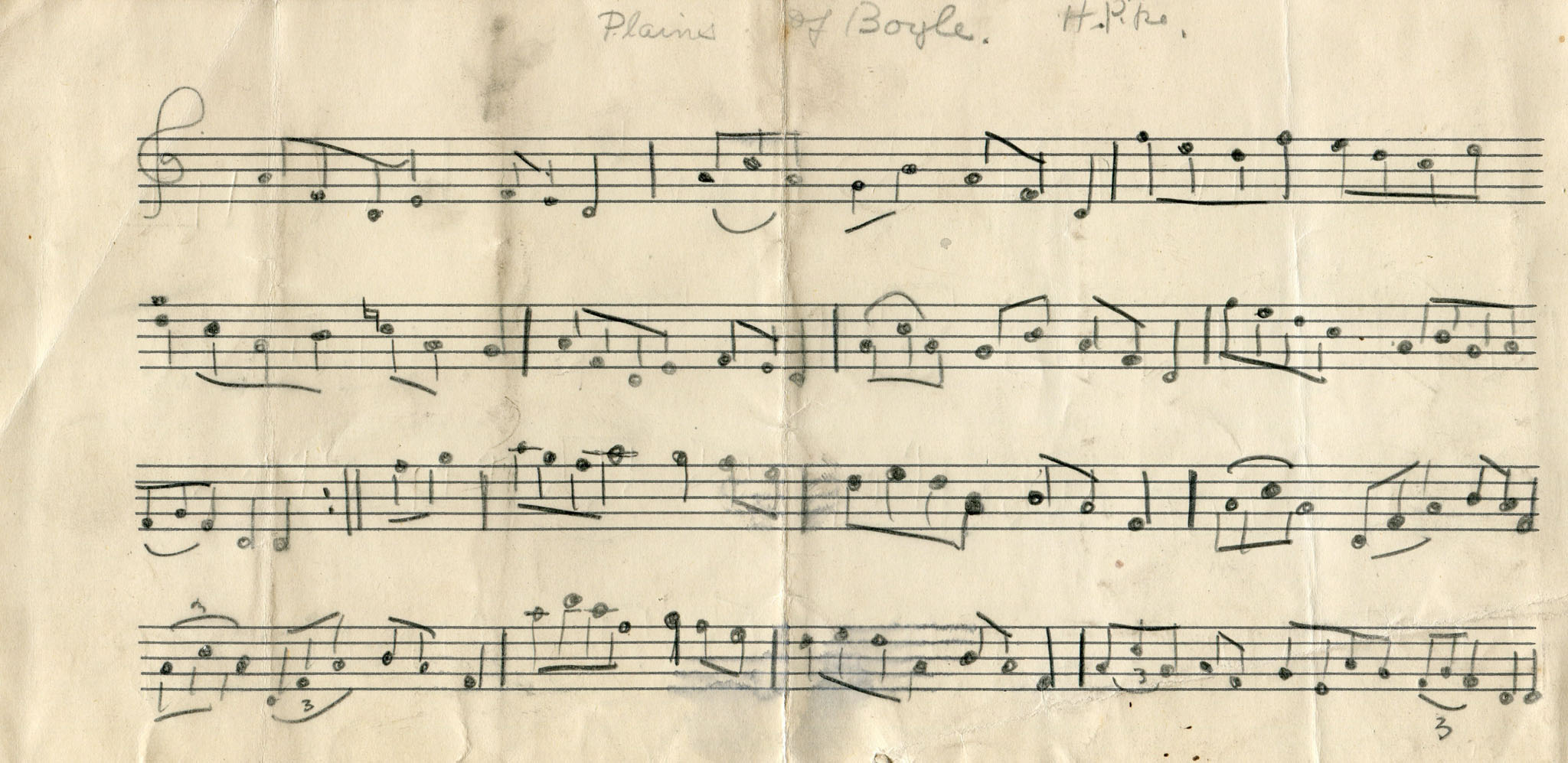 Handwritten musical notes to ‘Plains of Boyle’. H.Pike. One version is ...