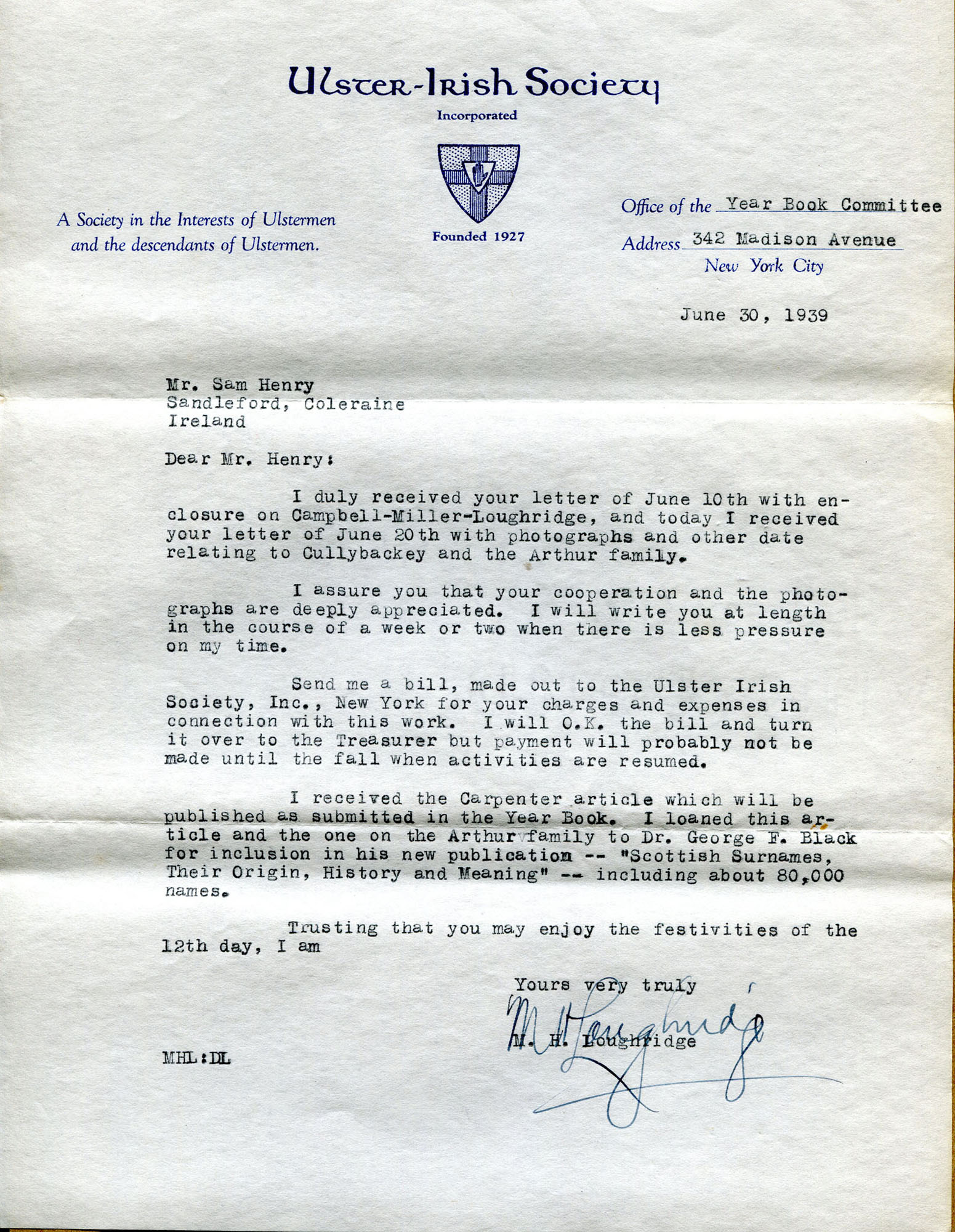 Typed letter on headed notepaper of Ulster-Irish Society. Thanks Sam ...